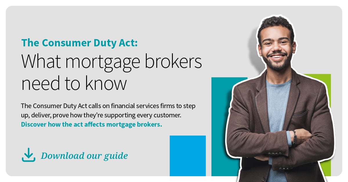 Consumer Duty Act: What mortgage brokers need to know